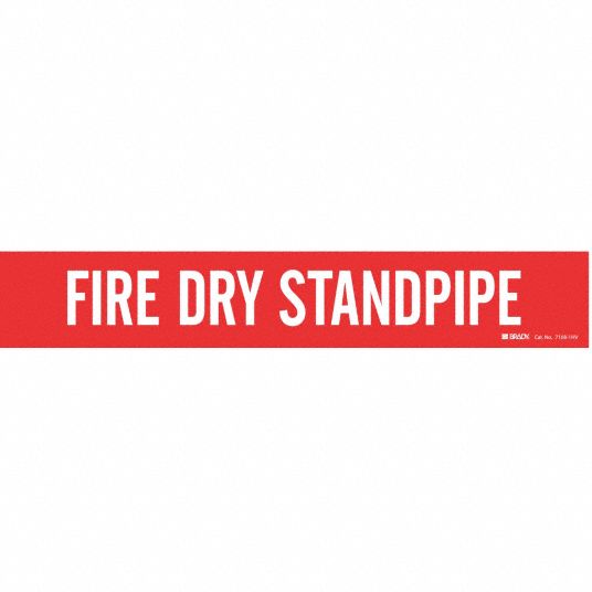 Fire Dry Standpipe, Red, Pipe Marker - 8XEX0|7108-1HV - Grainger
