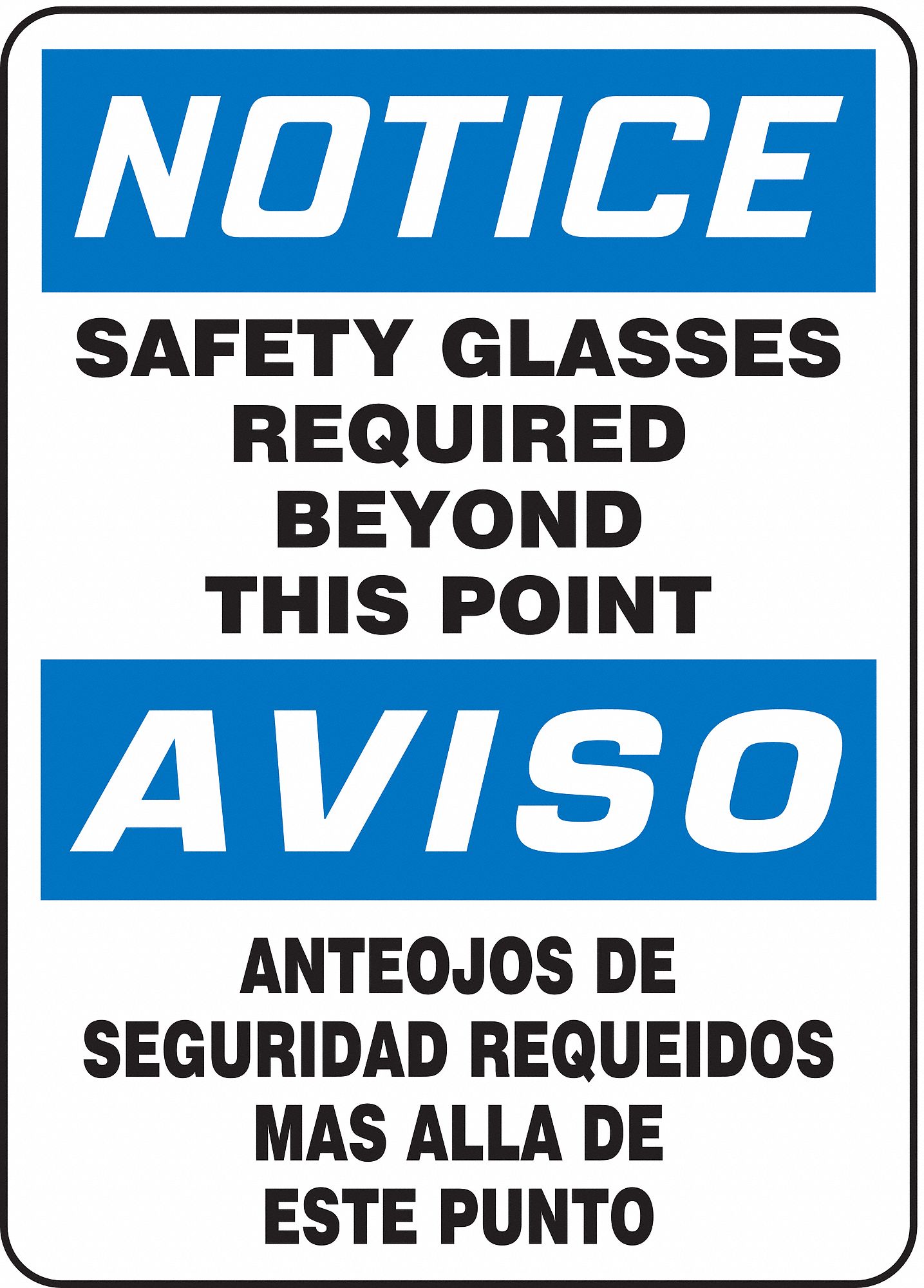 Spanish-Bilingual Notice Sign - Grainger