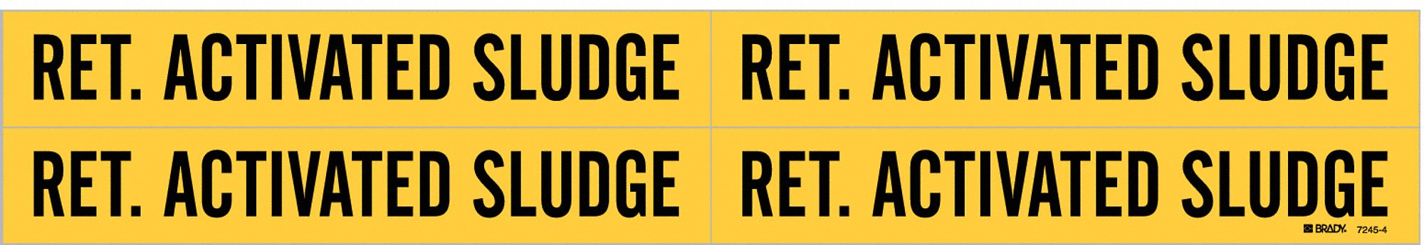 Return Activated Sludge, Yellow, Pipe Marker - 8ZE32|7245-4 - Grainger