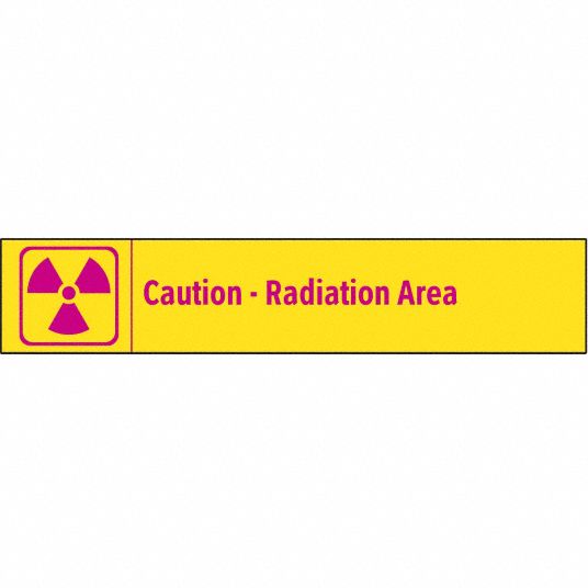 Vinyl, 1 3/4 in x 9 in Nominal Sign Size, Caution Radiation Sign ...