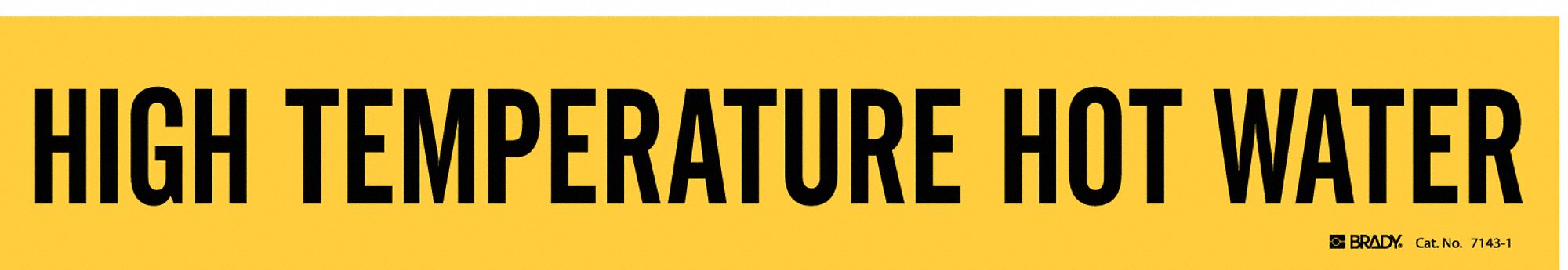 High Temp Hot Water, Yellow, Pipe Marker - 9F742|7143-1 - Grainger