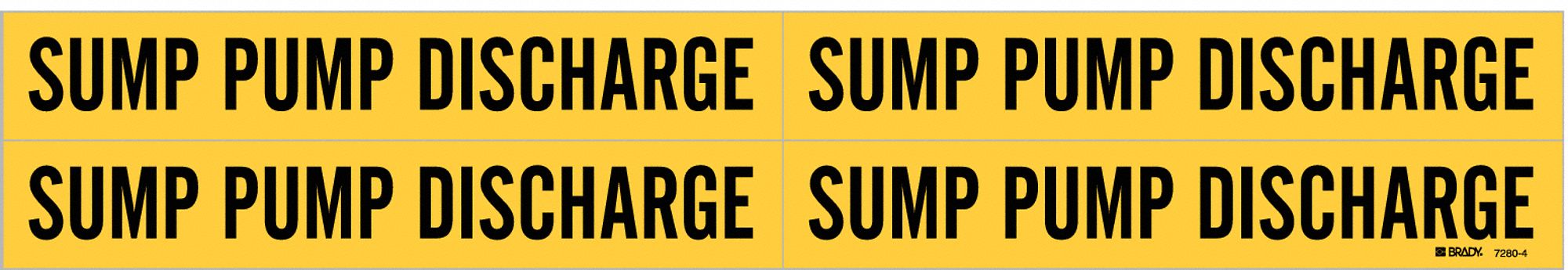 Sump Pump Discharge, Yellow, Pipe Marker - 9F747|7280-4 - Grainger