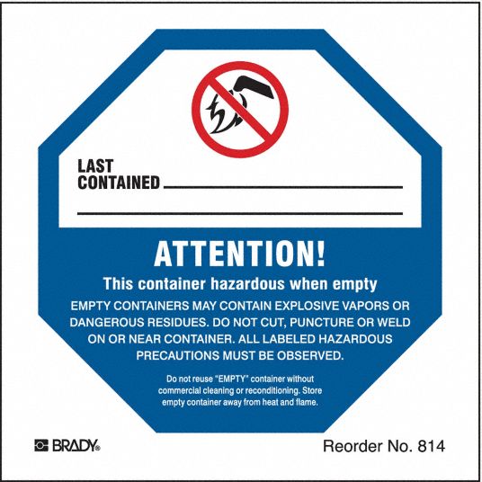 BRADY, Attention! This Container Haz when Empty…, 4 in x 4 in, DOT ...