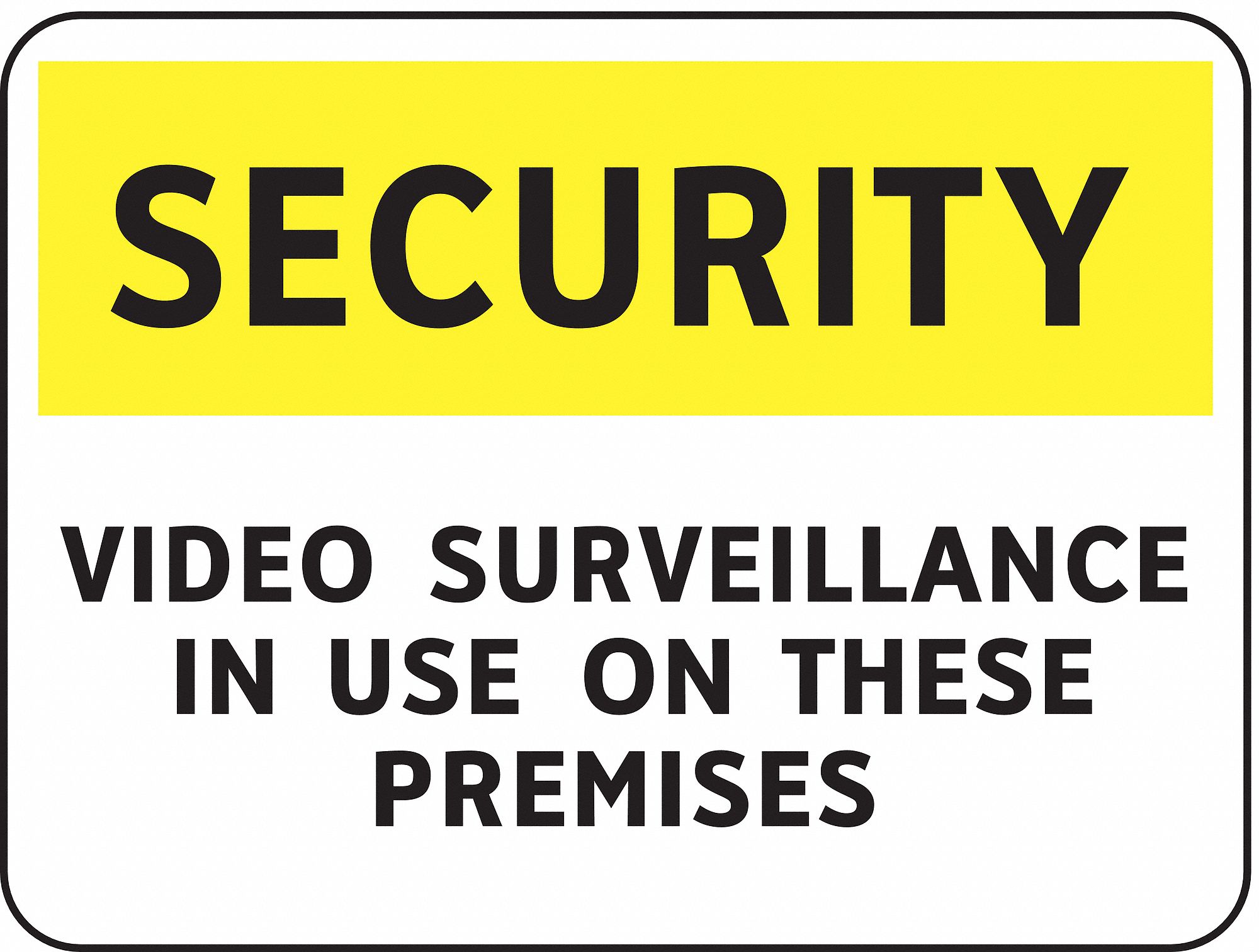 Vinyl, 7 in x 10 in Nominal Sign Size, Security Sign - 8CFY8|S578V7 ...