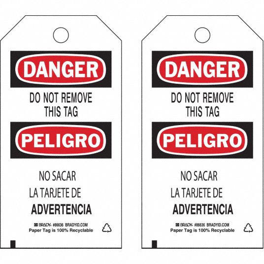 BRADY, Peligro/Danger, Do Not Remove Tag, Danger Bilingual Tags - 9GCN5 ...