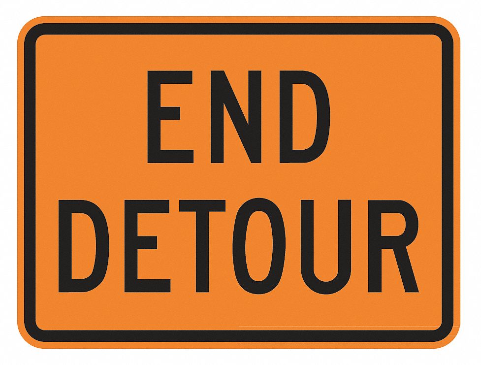 LYLE End Detour Traffic Sign, Sign Legend End Detour, MUTCD Code M4-8A ...