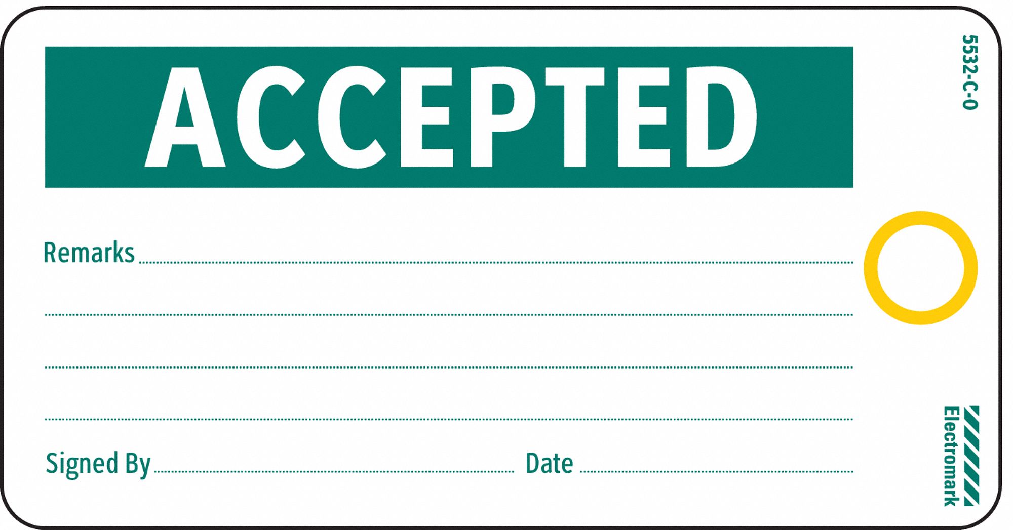 ELECTROMARK Accepted Tag: Accepted, Accept, White, 25 PK - 9MFK2 ...