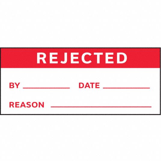 Rejected, 1 1/2 in Wd, Inspection Label - 9PW14|TC-10949 - Grainger