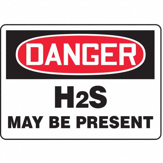 ACCUFORM Danger Sign, H2S May Be Present, Header Danger, Rectangle, 7 ...
