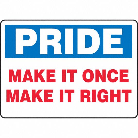 ACCUFORM Vinyl, Motivational Safety Sign, 10" Width, 7" Height, Blue ...