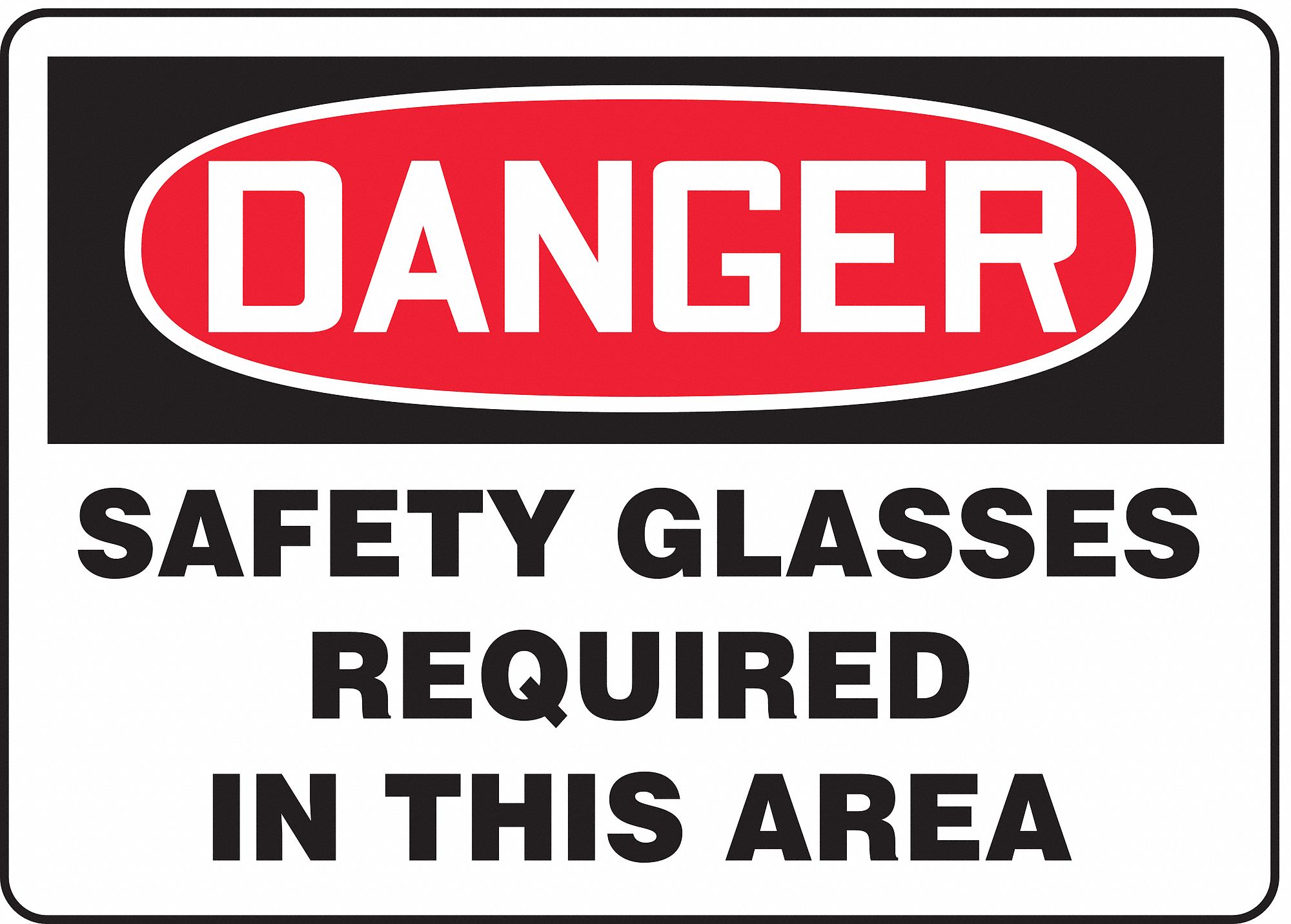Danger Sign, Safety Glasses Required In This Area, Header Danger ...