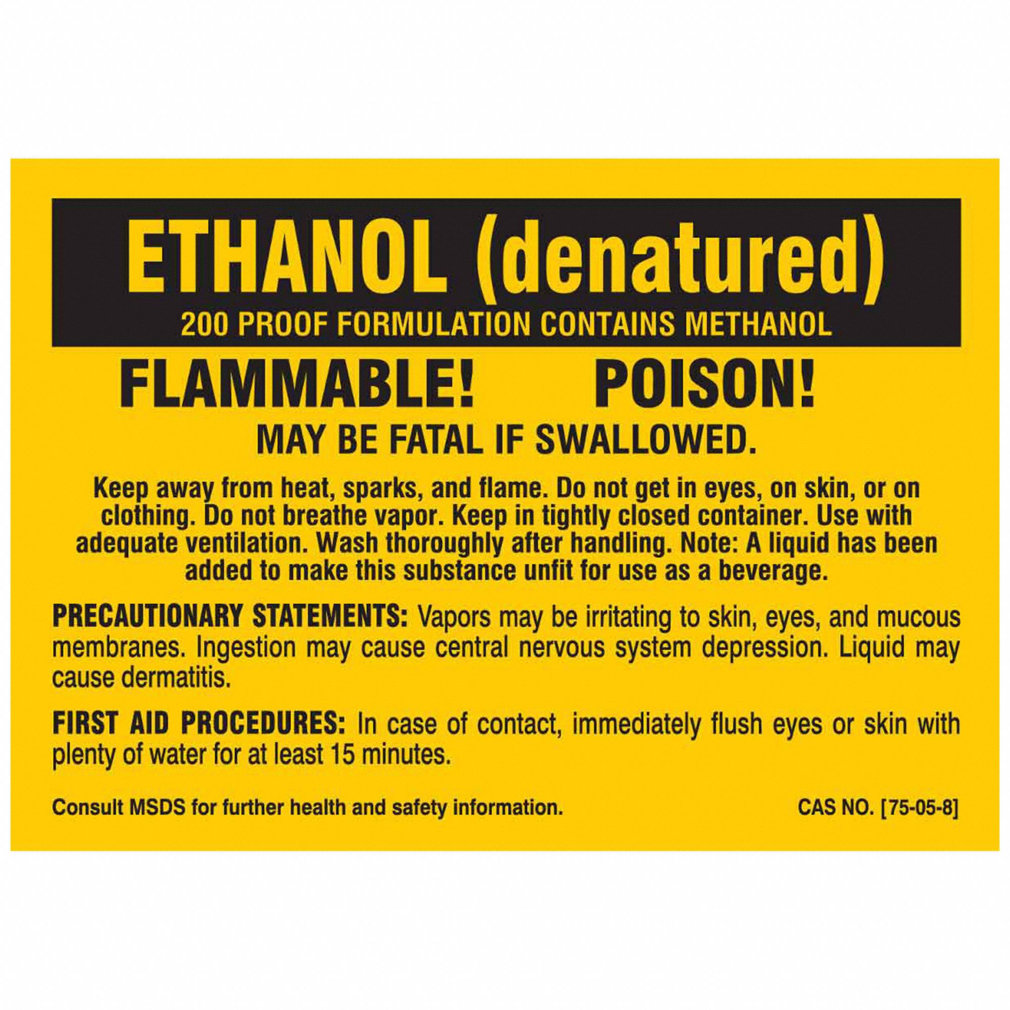Ethanol (denatured), 3 1/2 in Ht, Label - 9W987|7258QLS - Grainger