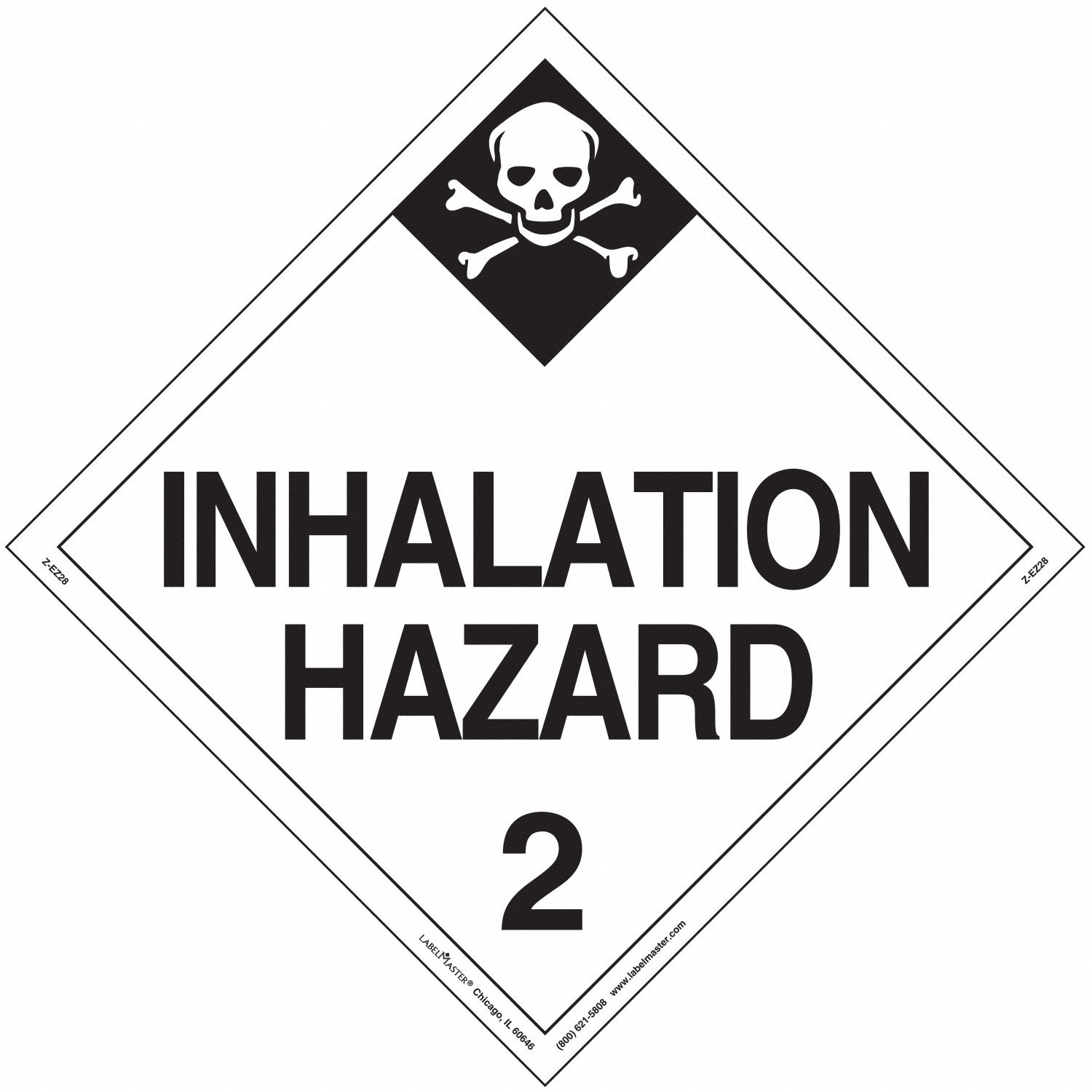Inhalation Hazard 2, 10 3/4 in Label Wd, Placard Inhalation Hazard ...